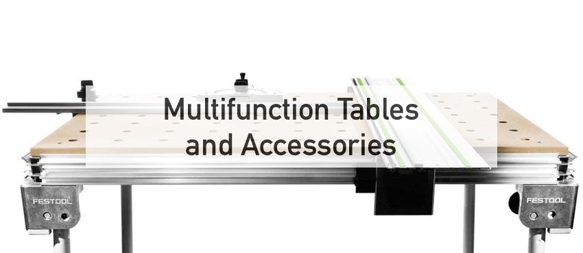 Multifunction Tables & Festool MFT Accessories | Ultimate Tools